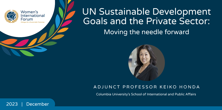 UN Sustainable Development Goals and the Private Sector: Moving the ...